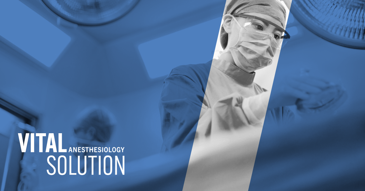 Optimize Your Hospital’s Anesthesia Services for Success | VitalSolution : VitalSolution